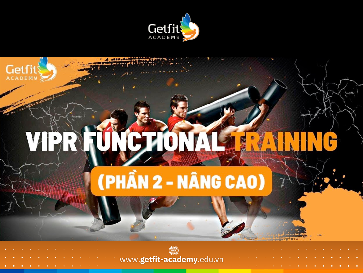 VIPR TRAINING (P2) - TOP 15 BÀI TẬP NÂNG CAO VỚI DỤNG CỤ - Getfit Academy